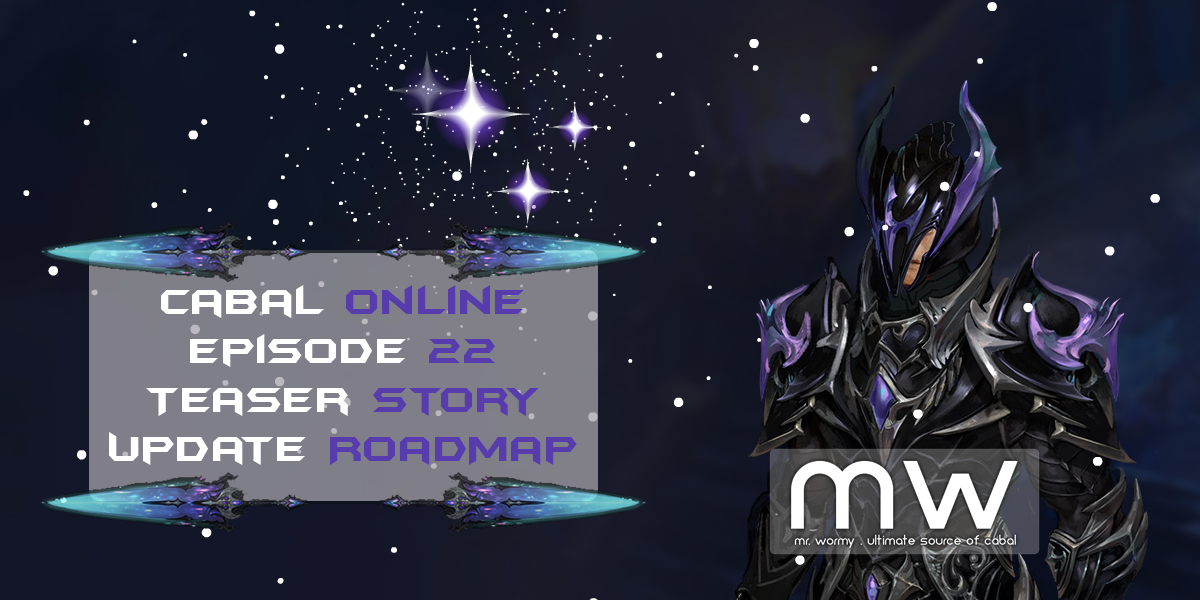 Cabal Online : Episode 22 : Story of Demonite and Update Roadmap – Mr ...