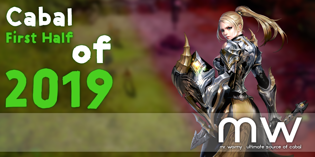 Cabal Online – Road Map for First Half of 2019 – Mr. Wormy