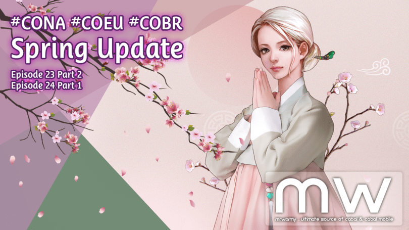 Cabal Online – EU|NA|BR – Spring 2020 Update – Full Patch Notes – Mr. Wormy